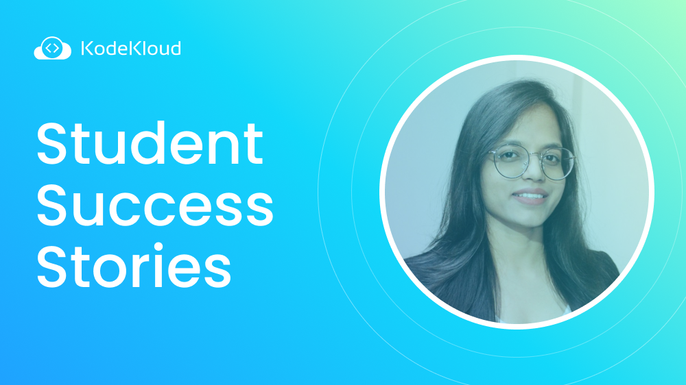 KodeKloud Student Stories - Palak Bhawsar